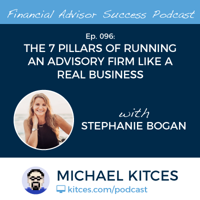 7 Pillars Of Running An Advisory Firm Like A Real Business