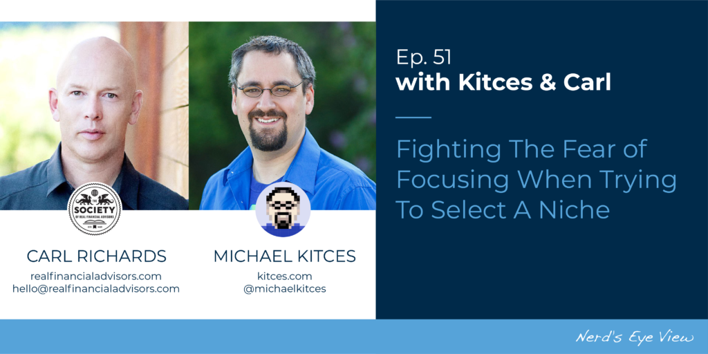 Selecting A Niche And Fighting The Fear of Focusing