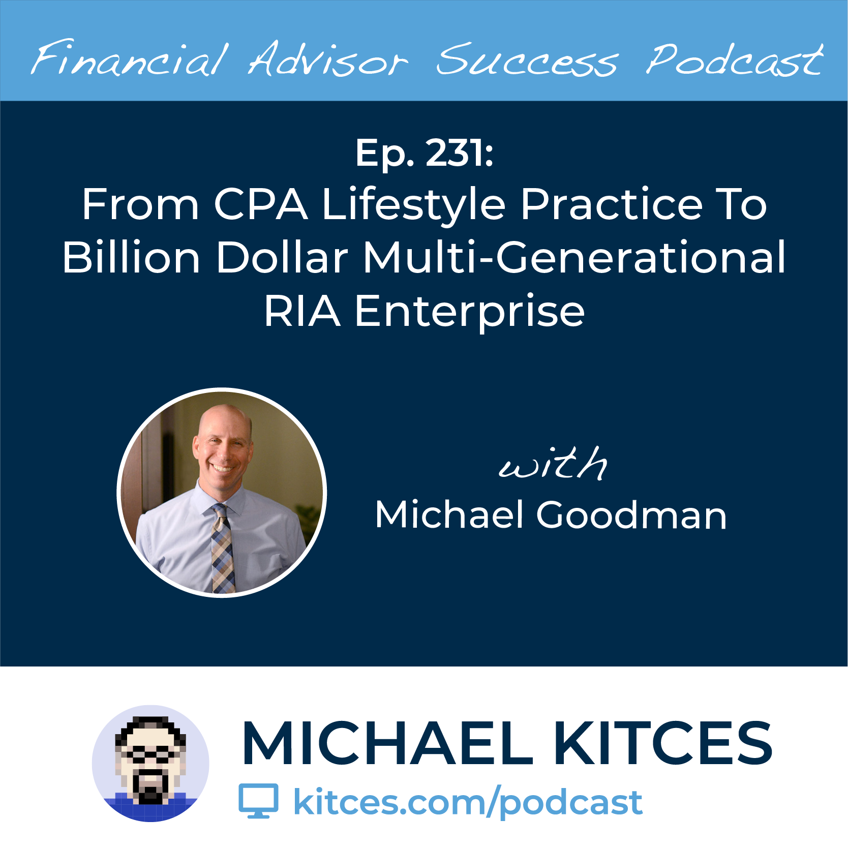 From CPA Lifestyle Practice To Billion Dollar RIA Enterprise