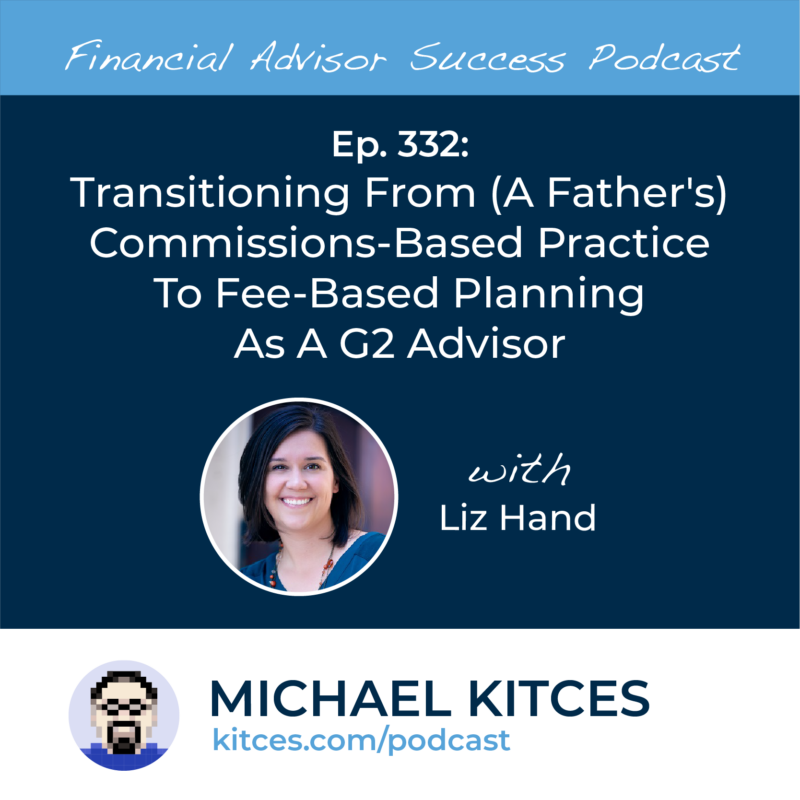 Transitioning From Commissions To Fee-Based As A G2 Advisor