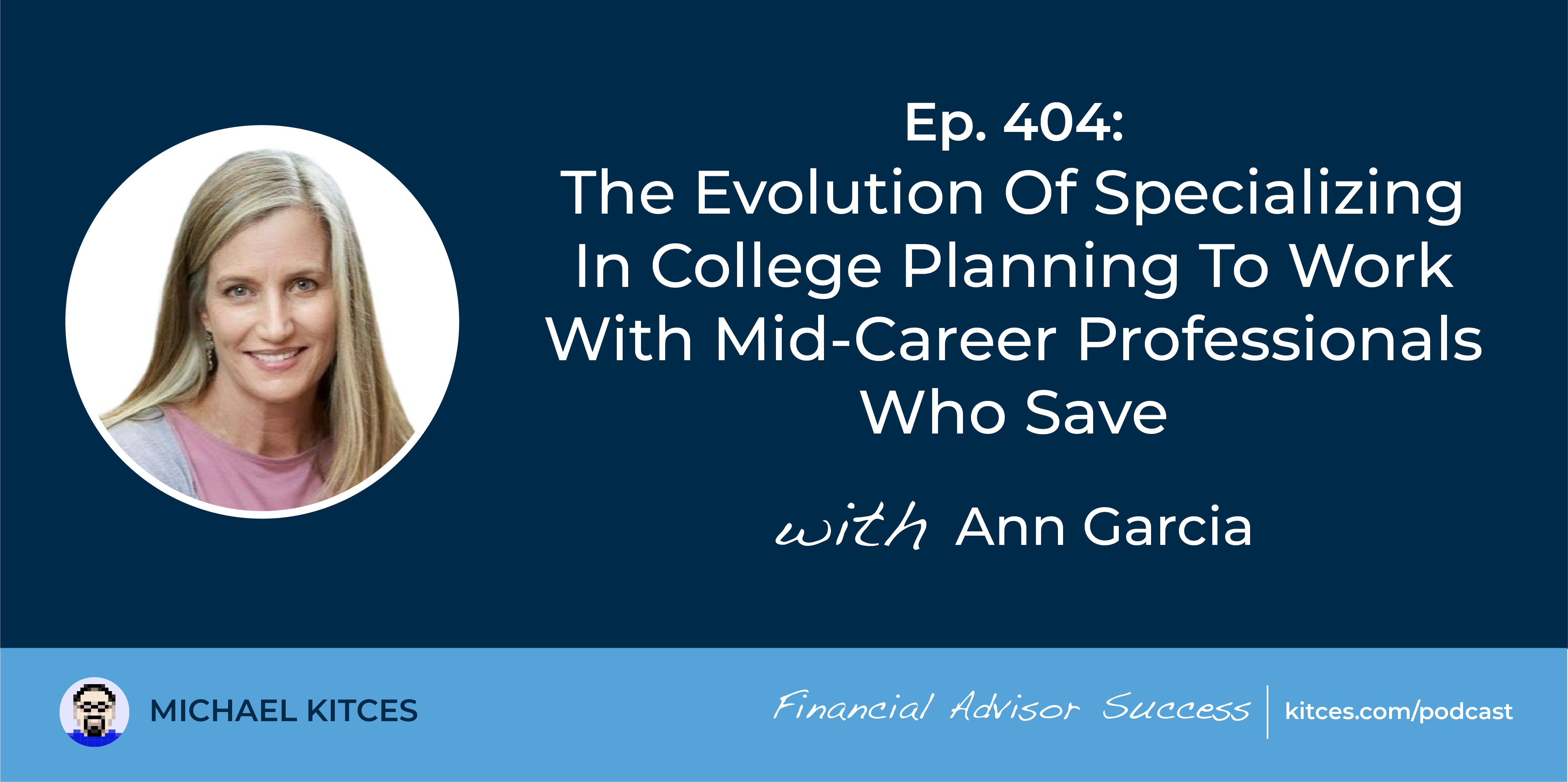 The Evolution Of Specializing In College Planning