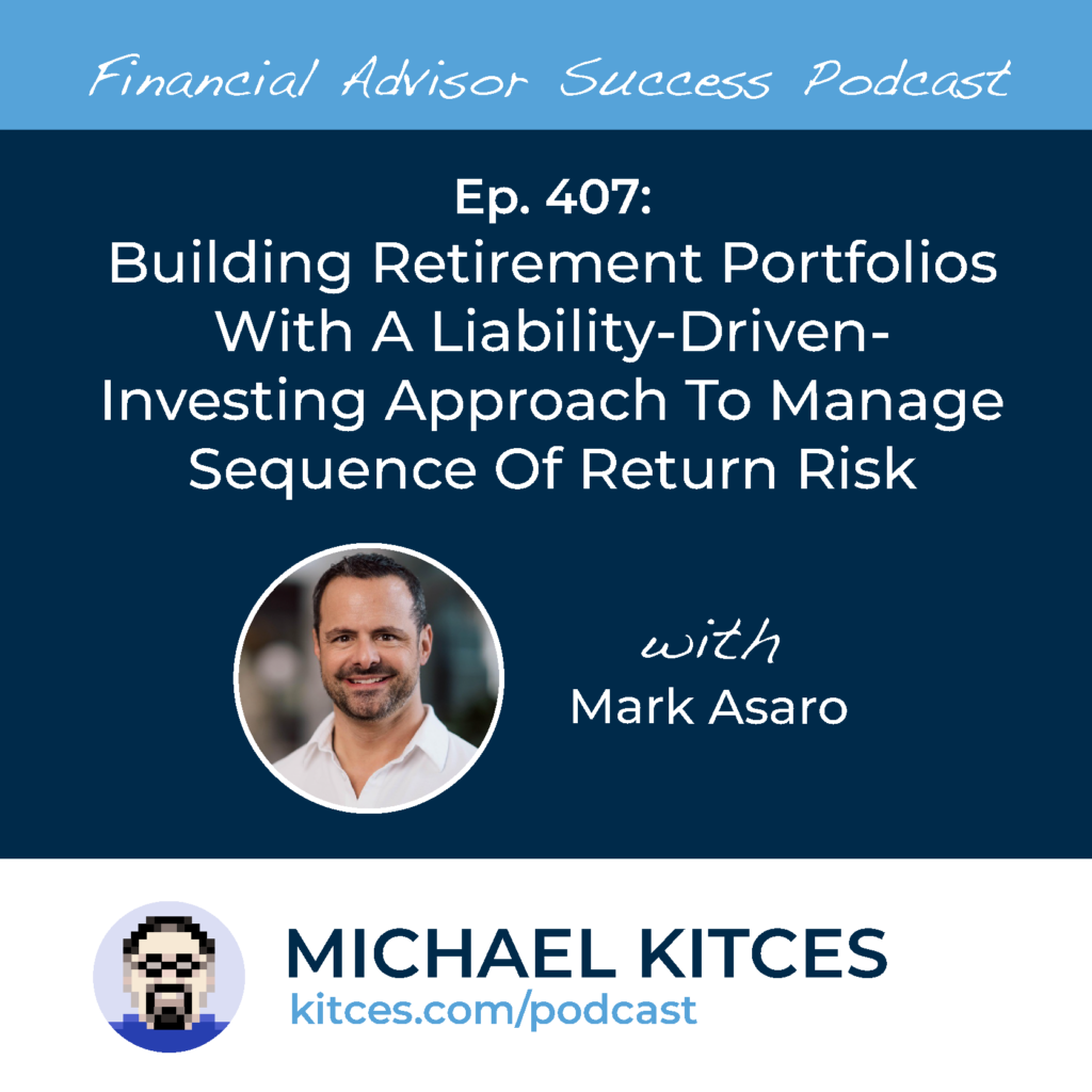 Using Liability-Driven-Investing Approach To Manage Sequence Of Return Risk