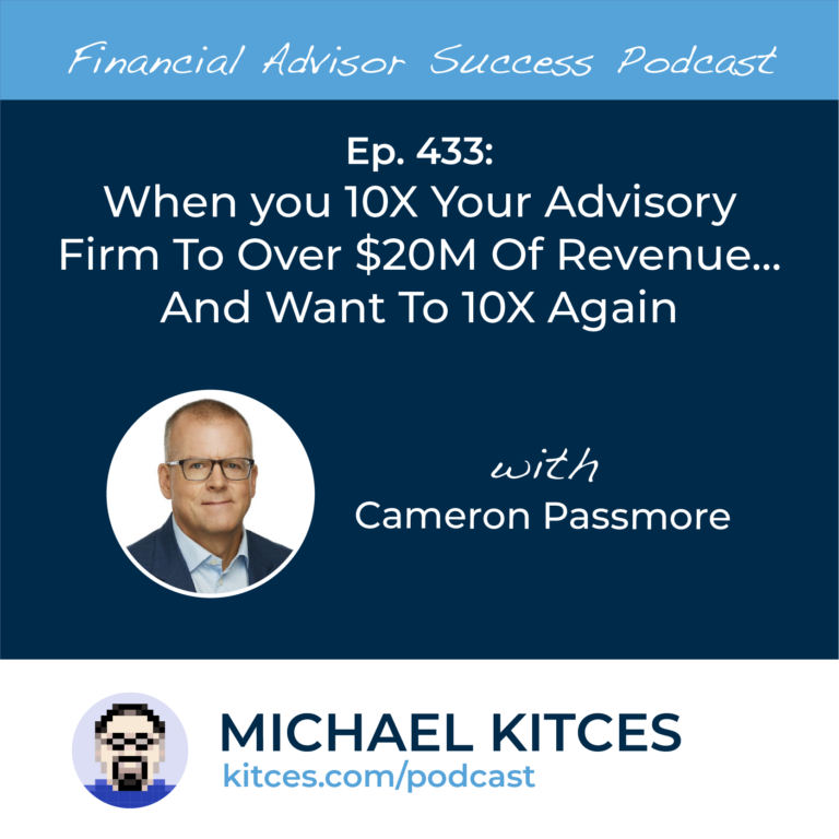 Financial Advisor Success Podcast - Full Episode Archives