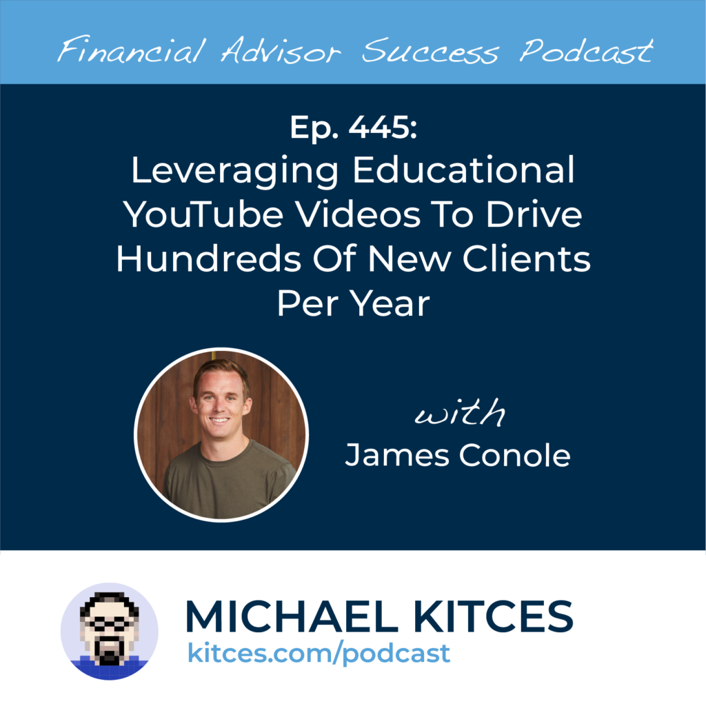 Financial Advisor Success Podcast - Full Episode Archives