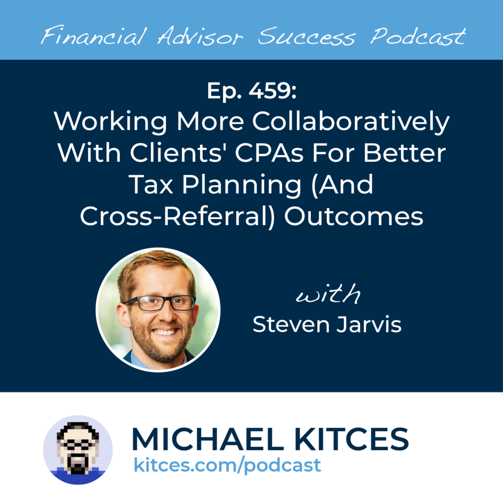 Financial Advisor Success Podcast - Full Episode Archives